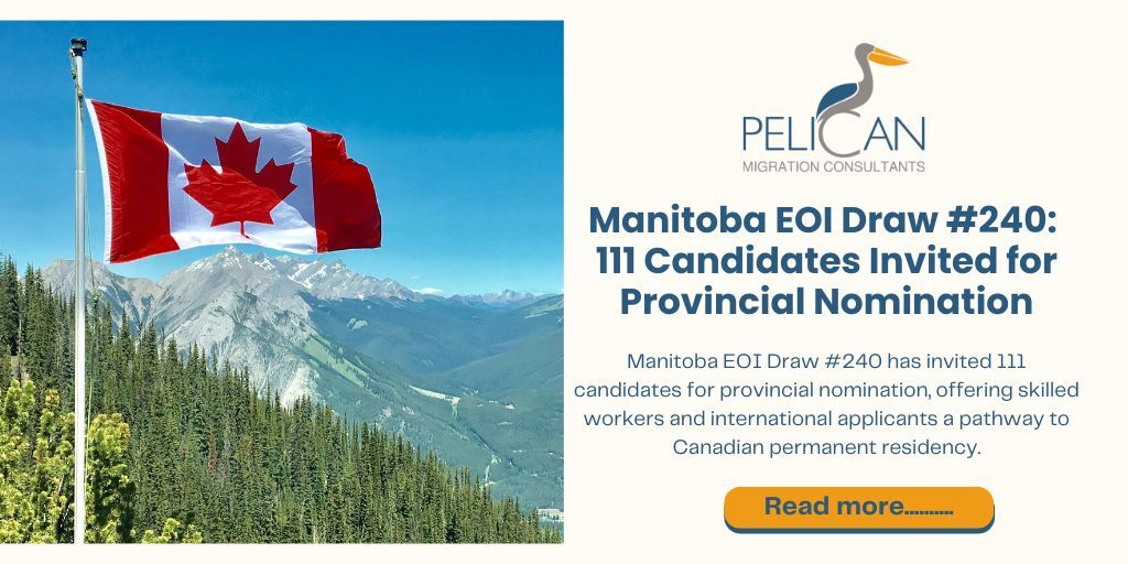 Manitoba EOI Draw #240: 111 Candidates Invited for Provincial Nomination
